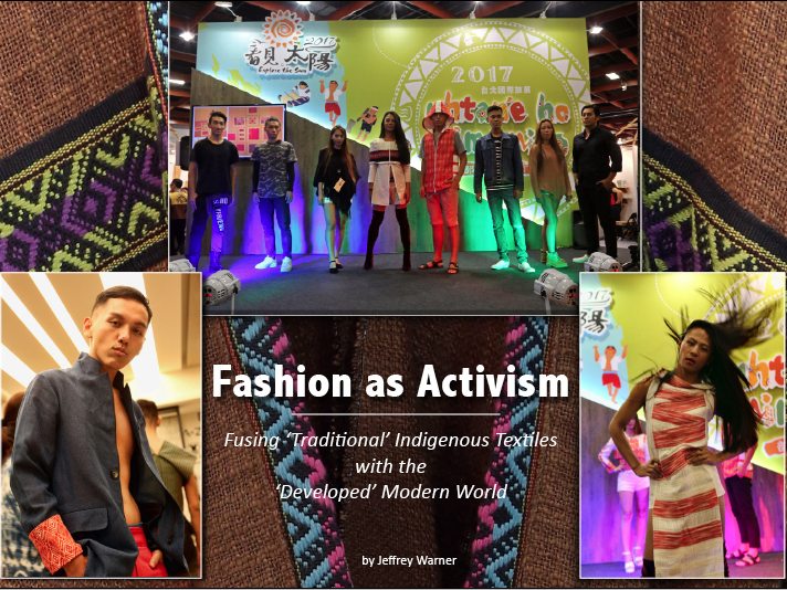 Fashion as Activism: Fusing Indigenous Textiles with the Modern World